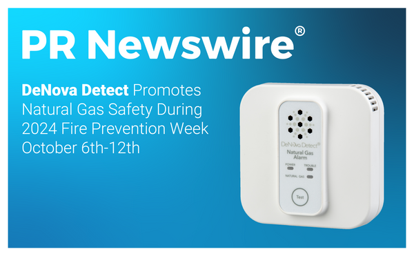 DeNova Detect Promotes Natural Gas Safety During 2024 Fire Prevention